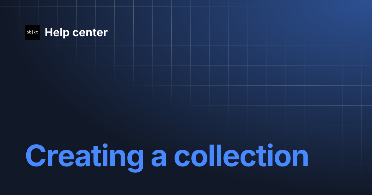 Creating a collection | Help center