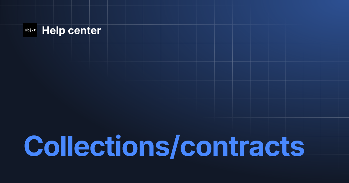 Collections/contracts | Help center