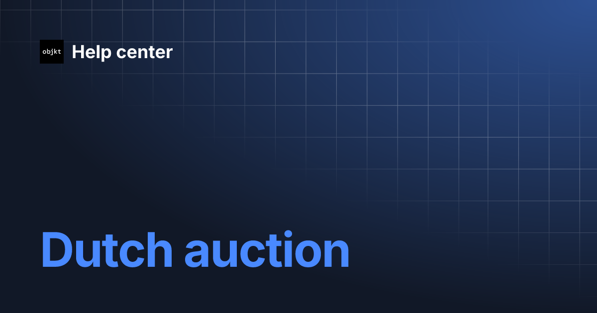 Dutch Auction | Documentation